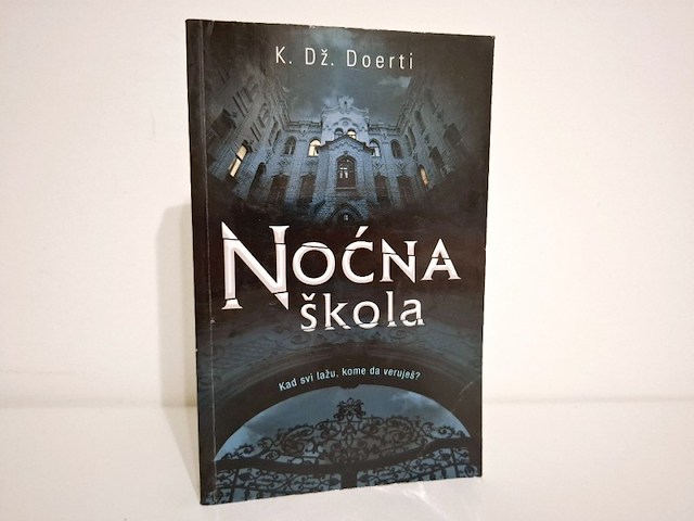 Noćna škola  - K. Dž. Doerti