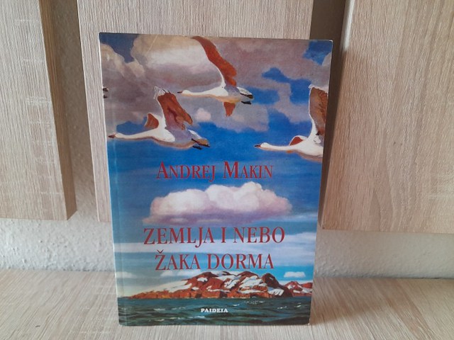Zemlja i nebo Žaka Dorma - Andrej Makin