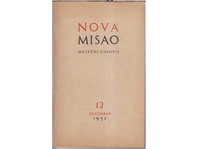 NOVA MISAO 12/1953 + ekstremno RETKO