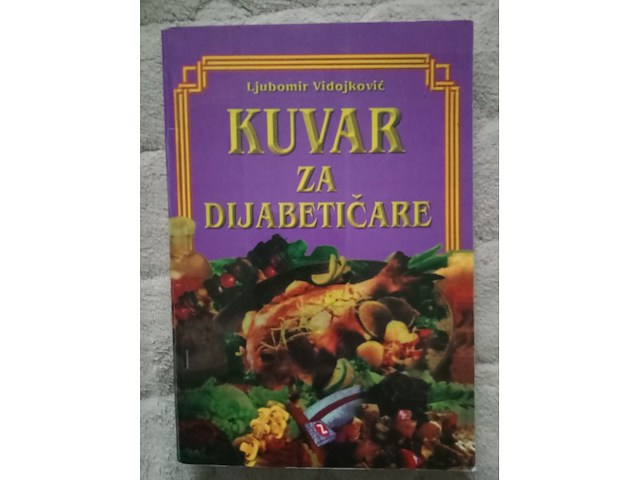 Kuvar za dijabetičare - Ljubomir Vidojković