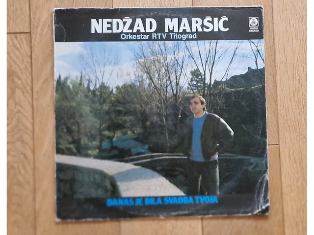 Nedžad Maršić - Danas Je Bila Svadba Tvoja