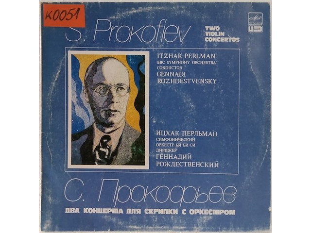 LPK Sergei Prokofiev - Concertos For Violin And Orchest