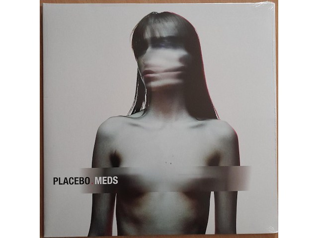Placebo – Meds NOVO