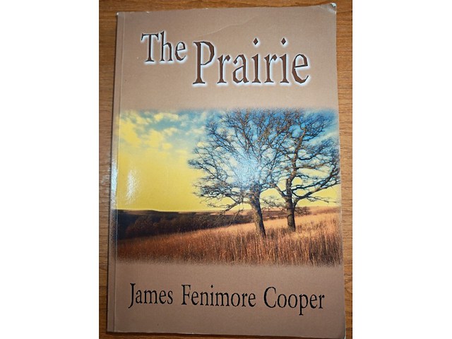 The Prairie by James Fenimore Cooper