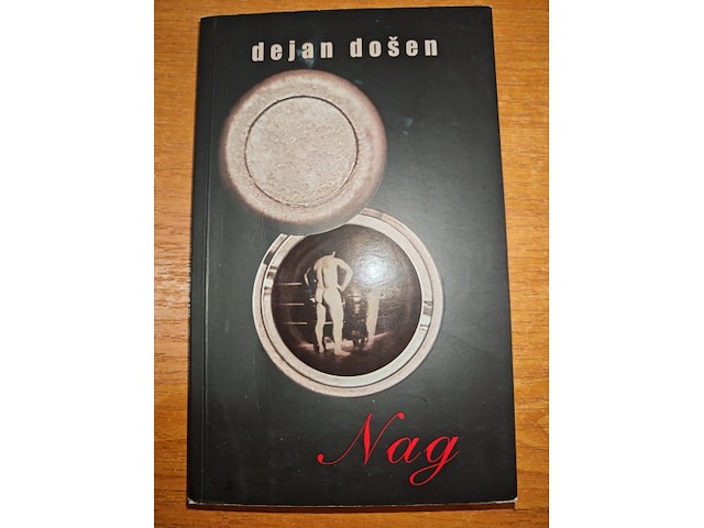 Nag - Dejan Došen