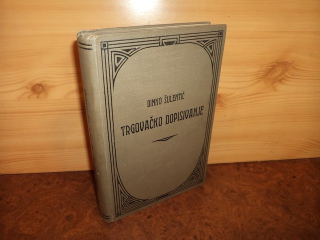 Trgovačko dopisivanje (korespodencija) - 1913. god.