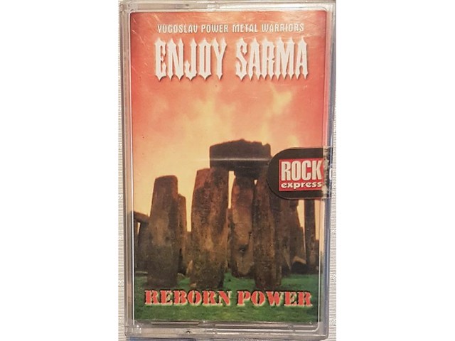 Enjoy Sarma - Reborn Power
