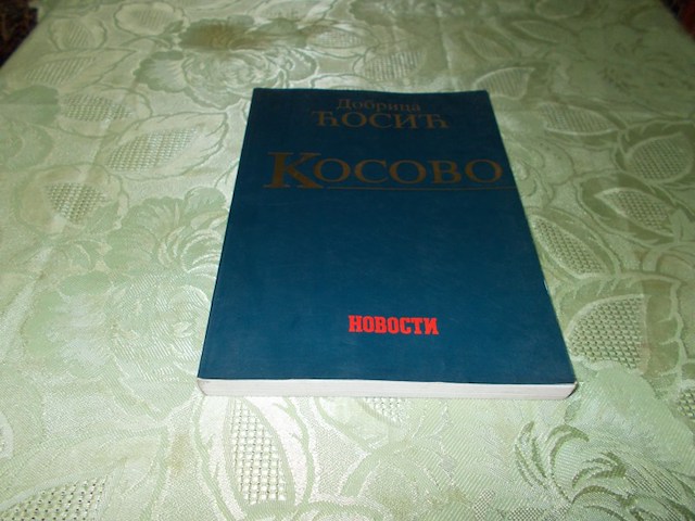 Kosovo - Dobrica Cosic