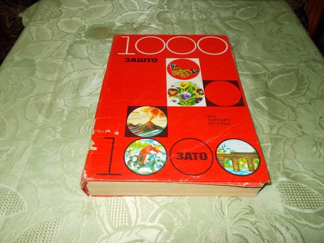 1000 zašto 1000 zato - Vuk Karadzic Beograd - 1986 god