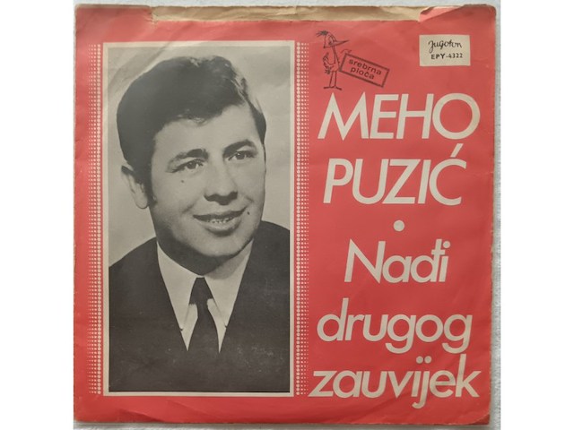 MEHO  PUZIC  -  NADJI  DRUGOG  ZAUVIJEK