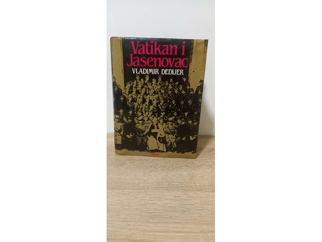 Vatikan i Jasenovac Vladimir Dedijer
