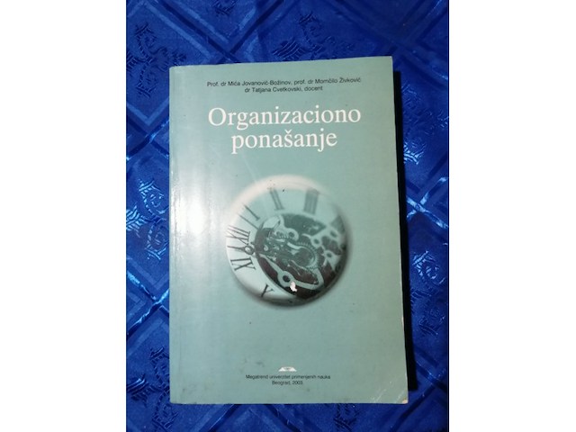 Organizaciono ponašanje Mića Jovanović-Božinov