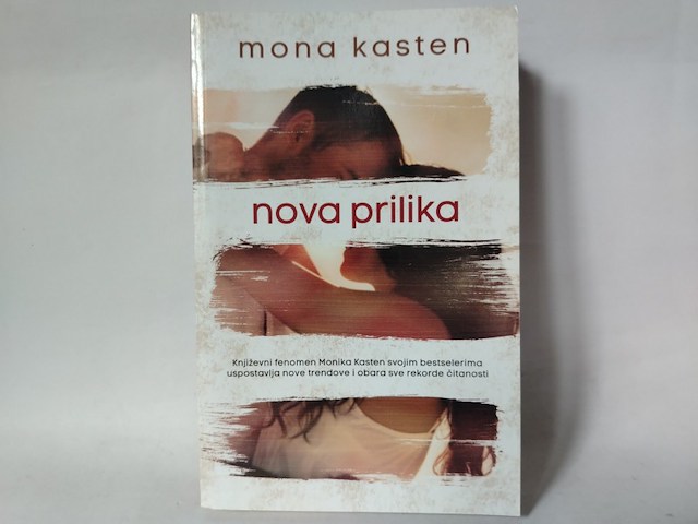 Nova prilika - Mona Kasten