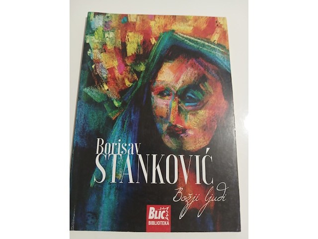 Boziji Ljudi - B. Stankovic