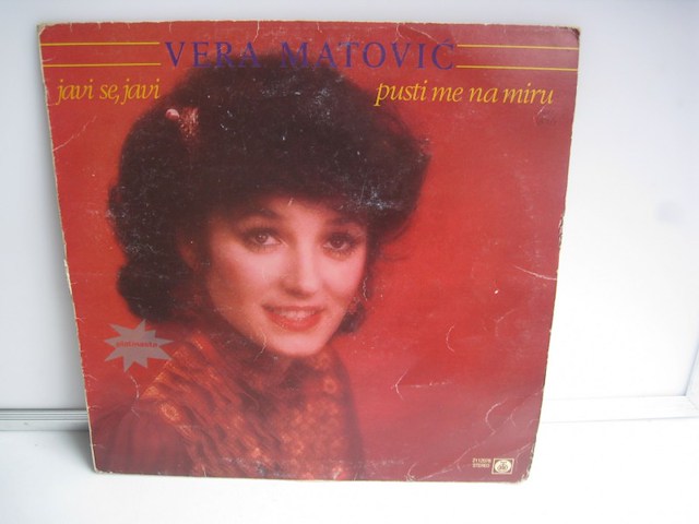 Vera Matovic - pusti me na miru LP