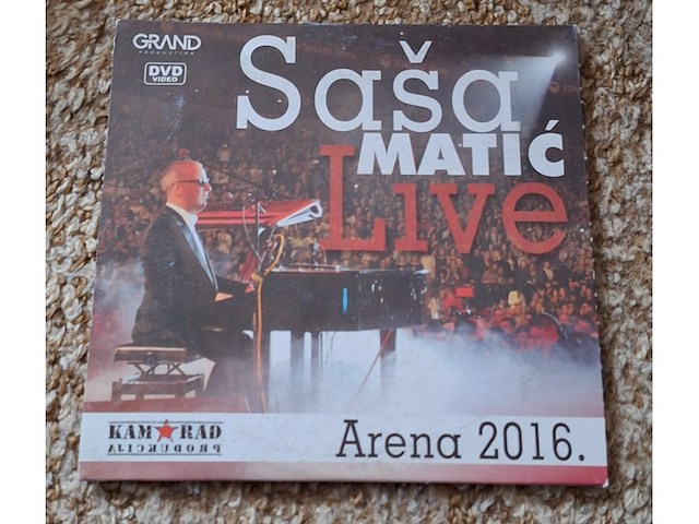 CD-SAŠA MATIĆ-LIVE-ARENA BEOGRAD 2016-NEKORIŠĆENO