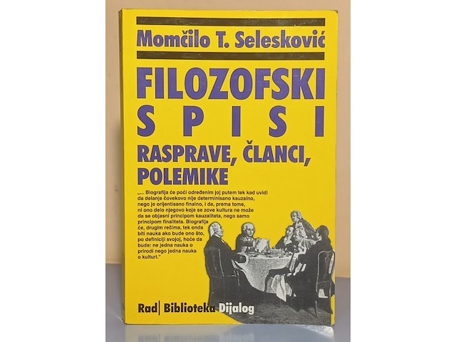 FILOZOFSKI SPISI Momčilo Selesković