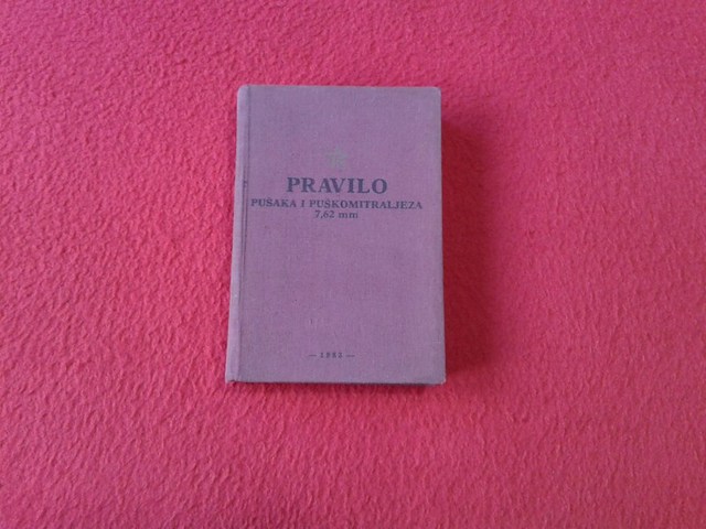 Pravilo pušaka i puškomitraljeza 7,62 mm