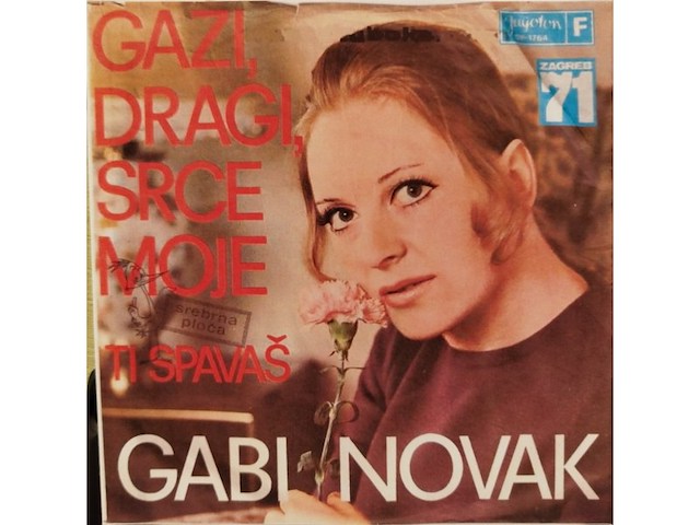 Gabi Novak – Gazi, Dragi, Srce Moje (singl)