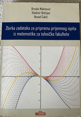 Zbirka zadataka za pripremu iz matematike i ETF