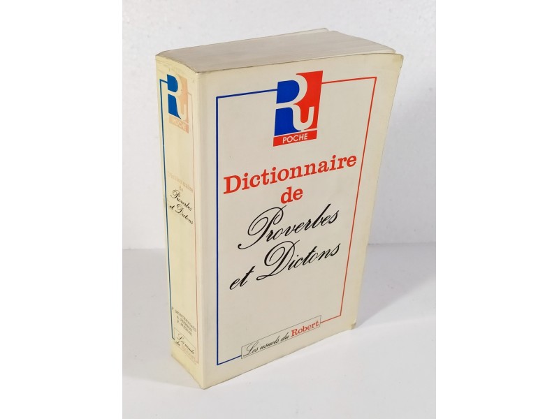 Dictionnaire de proverbs et dictons