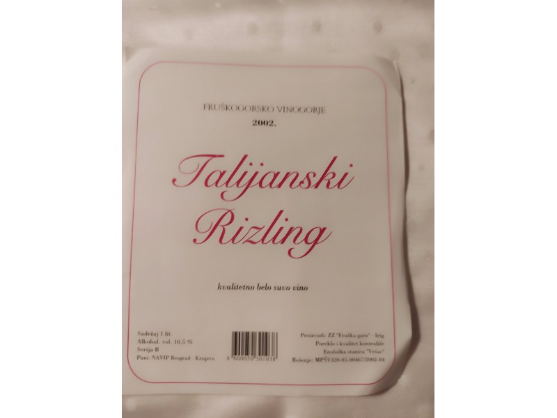 TALIJANSKI RIZLING FRUŠKOGORSKO VINOGORJE 2002.