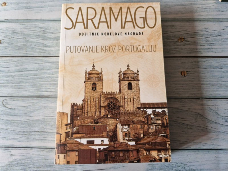 PUTOVANJE KROZ PORTUGALIJU - SARAMAGO