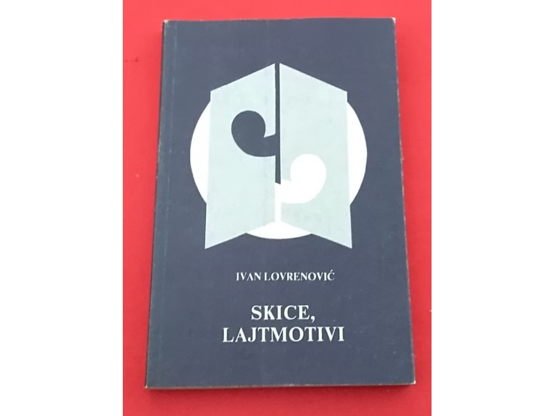Skice,lajtmotivi Ivan Lovrenović