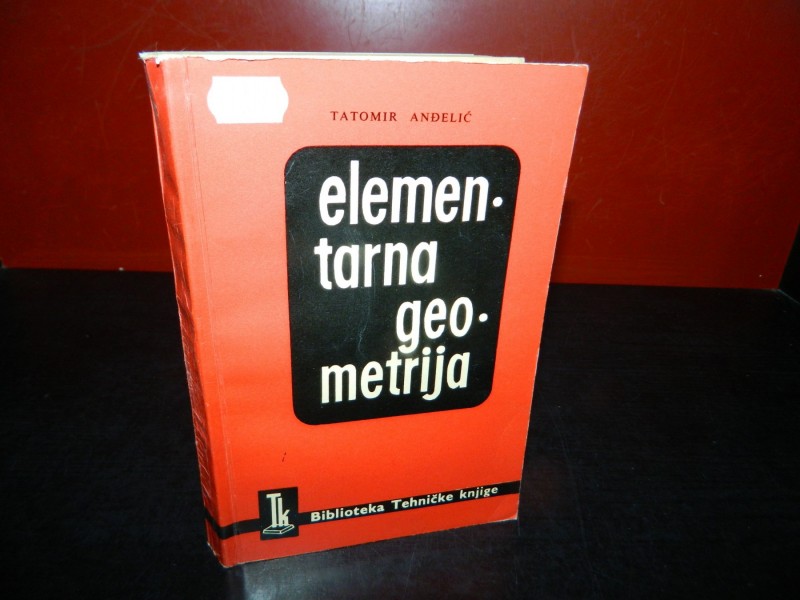 Elementarna geometrija, Tatomir Anđelić
