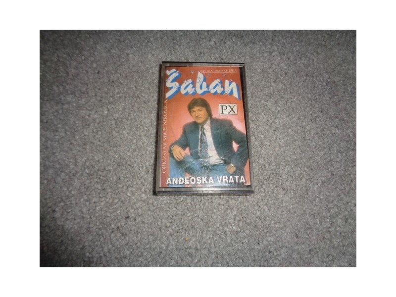ŠABAN ŠAULIĆ - ANĐEOSKA VRATA