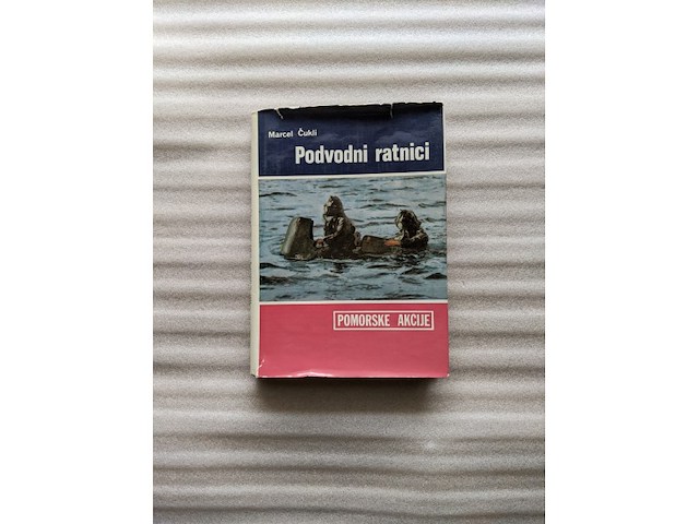 Podvodni ratnici Marcel Čukli