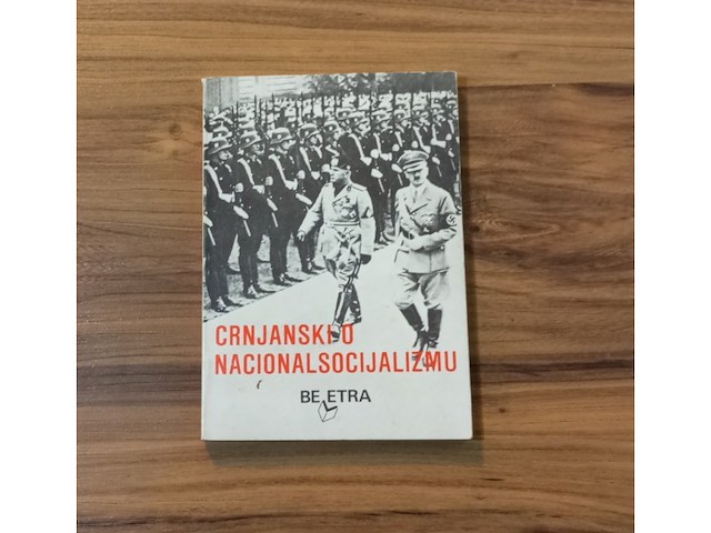 CRNJANSKI O NACIONALSOCIJALIZMU