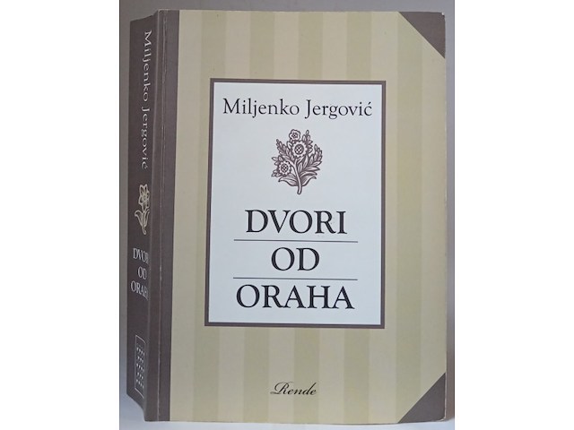 DVORI OD ORAHA: Miljenko Jergović