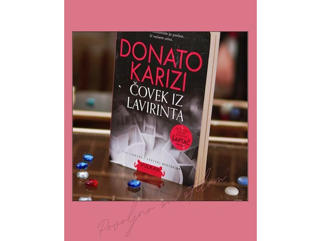 k.1. Donato Karizi, Čovek iz lavirinta