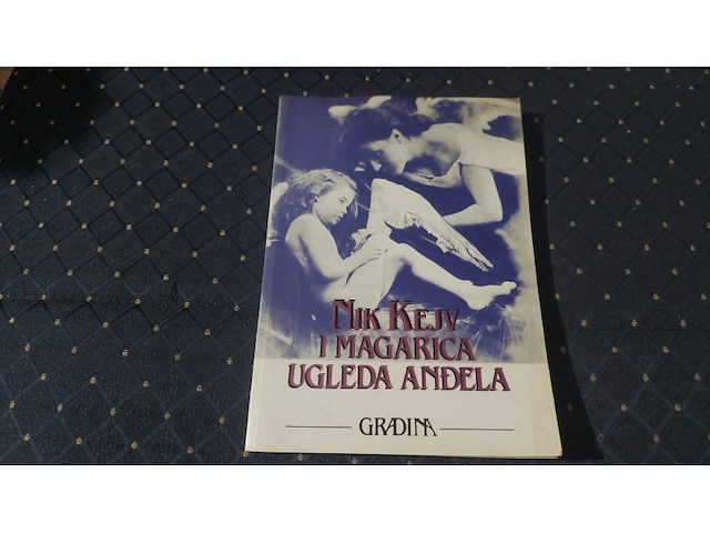 Nik Kejv i magarica ugleda andjela