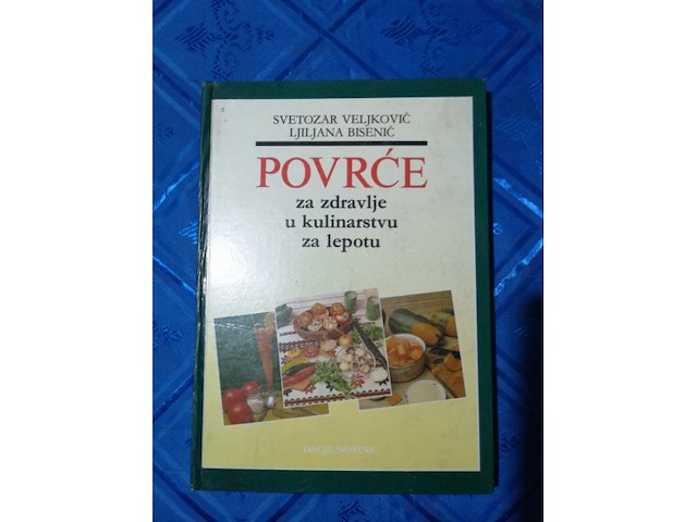POVRĆE ZA ZDRAVLJE U KULINARSTVU ZA LEPOTU