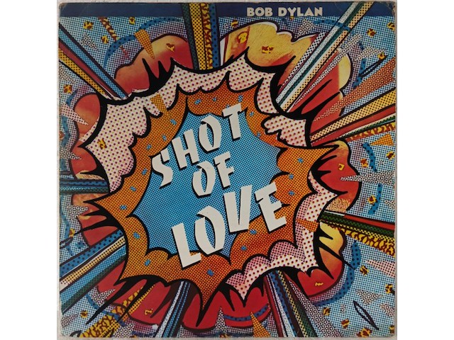 LPS Bob Dylan - Shot Of Love (YU)