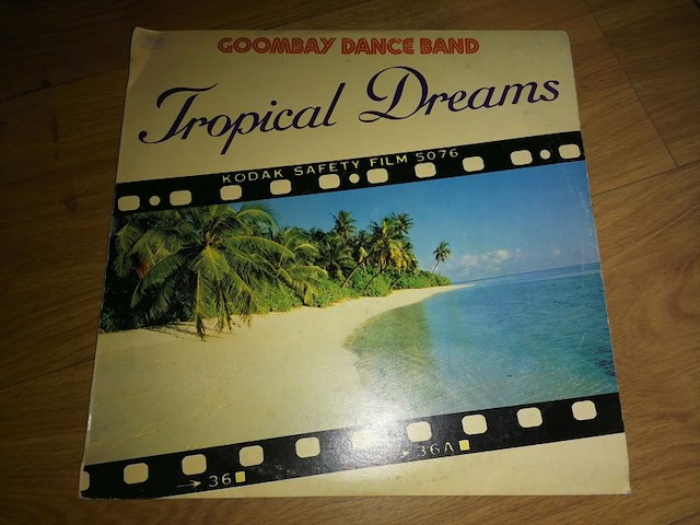 Goombay Dance Band - Tropical Dreams