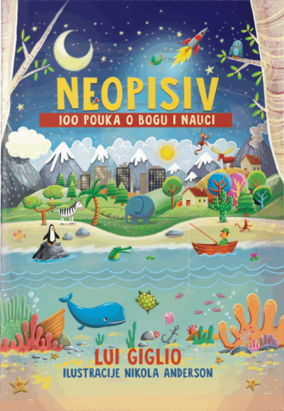 Neopisiv: 100 pouka o Bogu i nauci