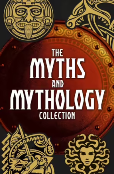 The Myths and Mythology Collection