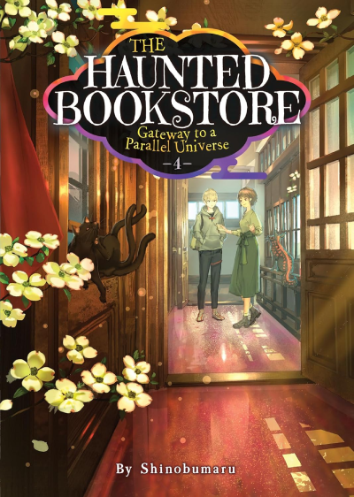 The Haunted Bookstore - Gateway to a Parallel Universe: Memories of a Spring Breeze and the Fox Mask's Wish, Vol. 4