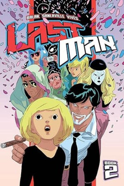 Lastman, Vol. 2