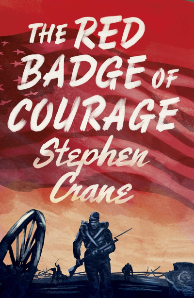 The Red Badge of Courage: Annotated Edition