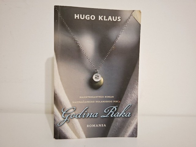 Godina raka - Hugo Klaus