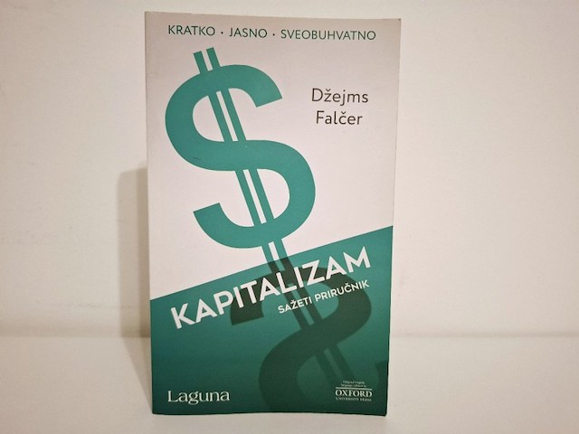 Kapitalizam sažeti priručnik  - Džejms Falčer