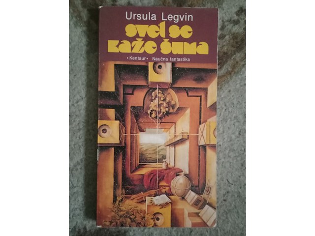 Svet se kaže šuma - Ursula Legvin