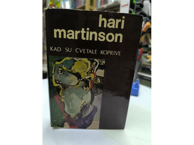 Kad su cvetale koprive-Hari Martinson