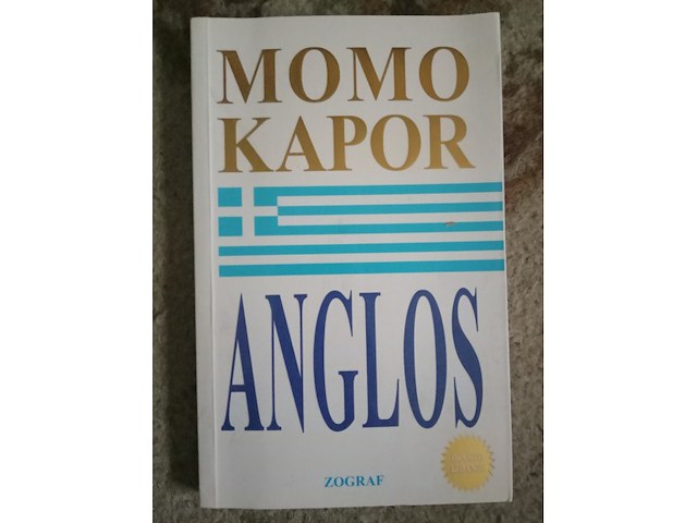 Momo Kapor - Anglos