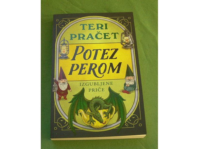 Potez perom (izgubljene priče) - Teri Pračet