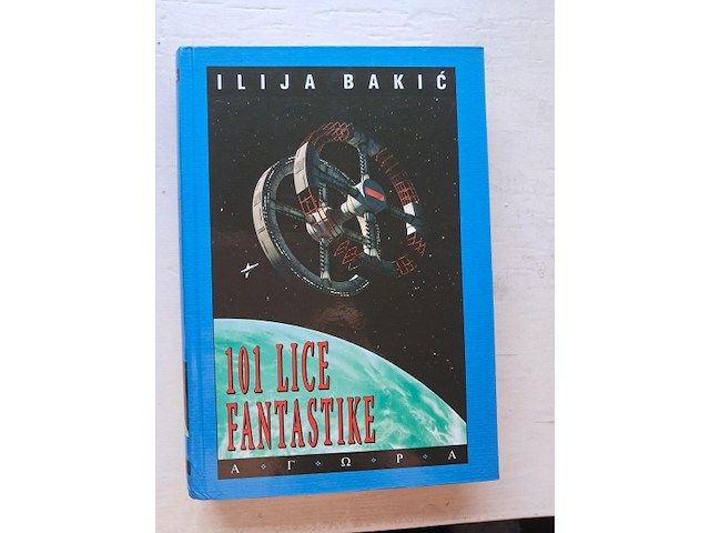 101 lice fantastike: leksikon žanrovskih pisaca - Bakić